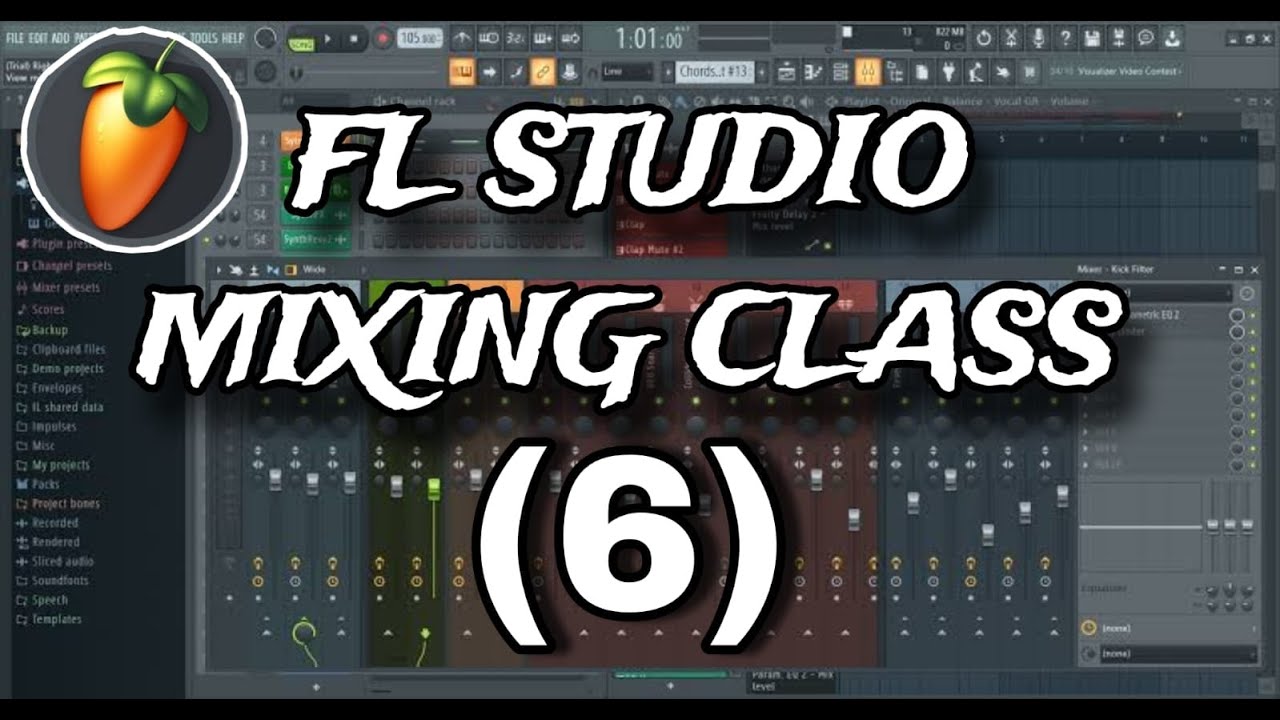 FL STUDIO CLASS 6 🎉// IMPORTANT CLASS🔥 // MUSIC MIXING ZONE // MUSIC ...
