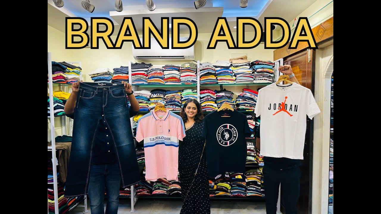 BRAND ADDA Dadar | Cheapest Export Surplus Branded Garments ｜ 90 % Off ...