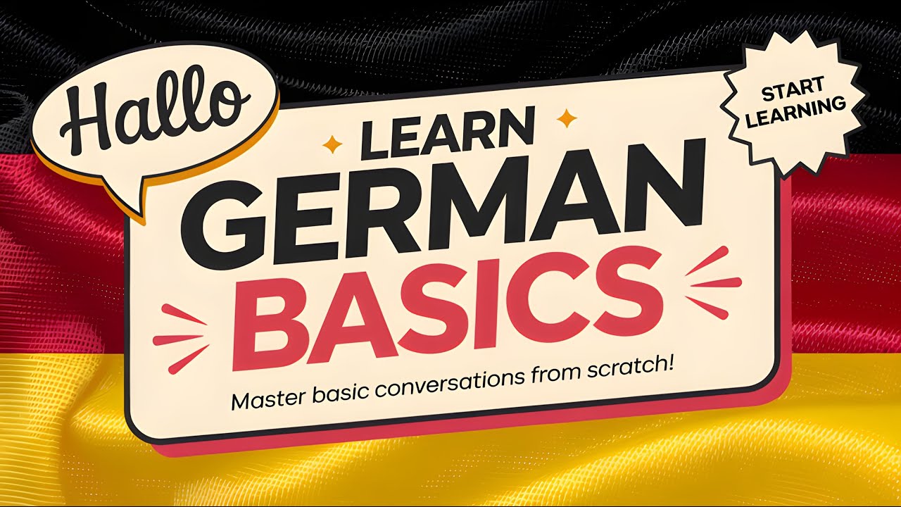 Learn German from Scratch: Master Basic Conversations! 🇩🇪 - YouTube