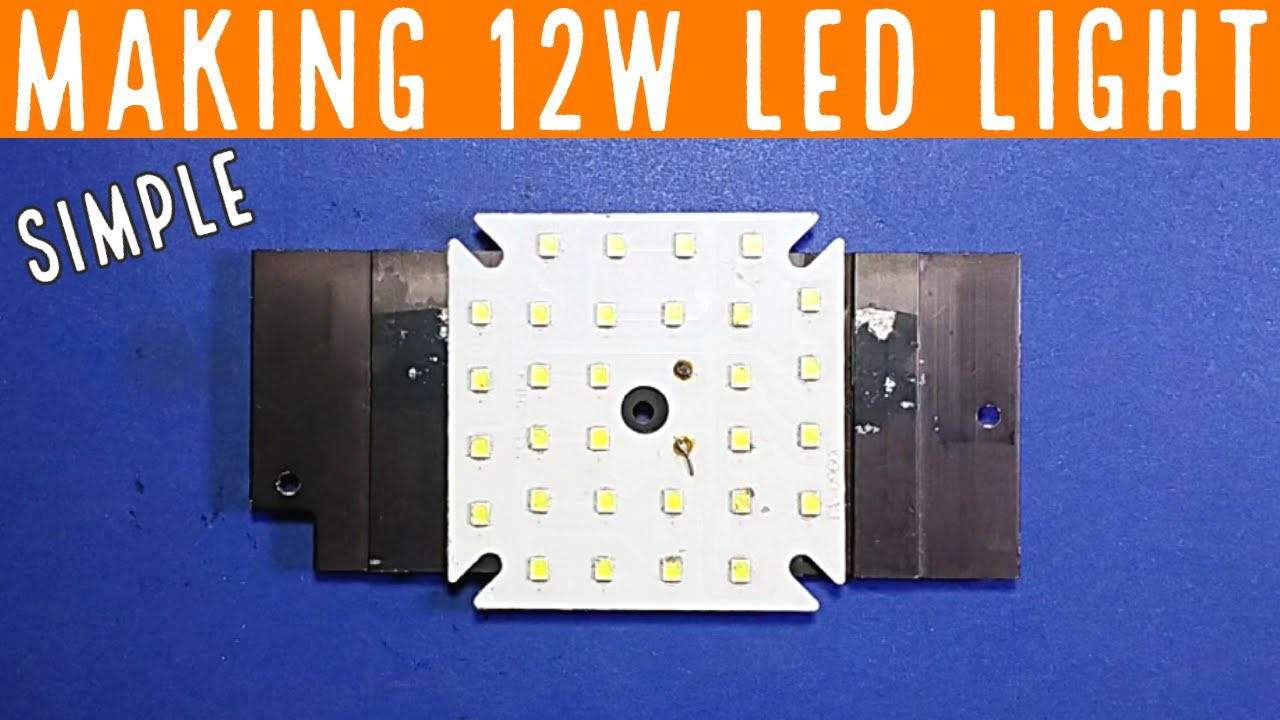 Experimenting to make Bright Led Light Bulb 12watt - Science Project ...