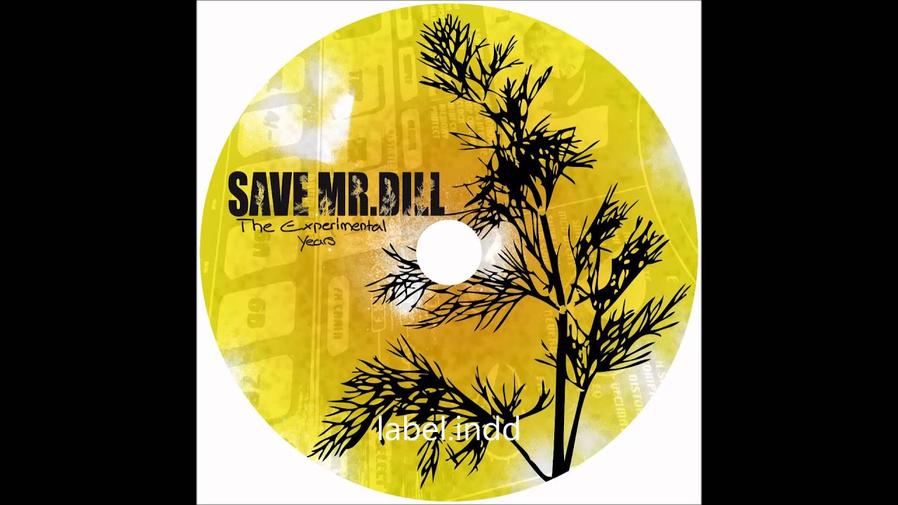 Save Mr.Dill - Refresh Myself - YouTube
