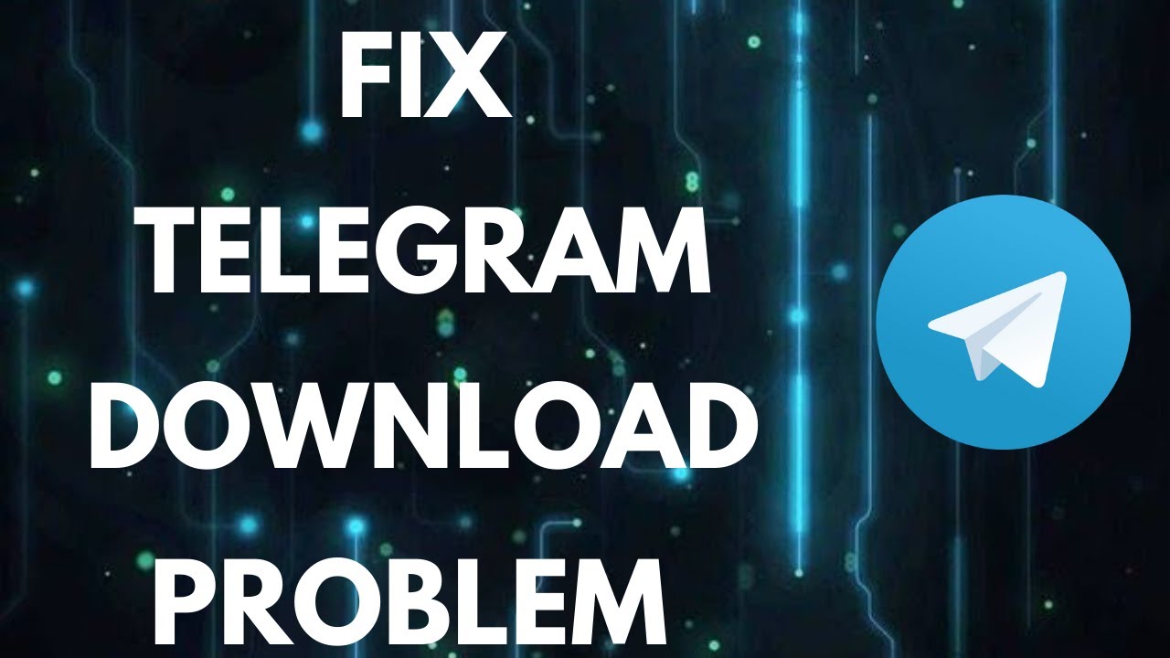 Can't Download on Telegram: Fix Telegram Download Problem - YouTube