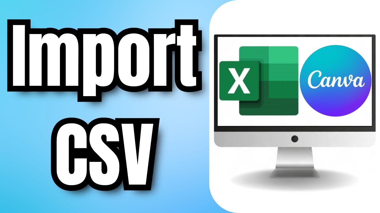 How To Import CSV To Canva - Full Guide - YouTube