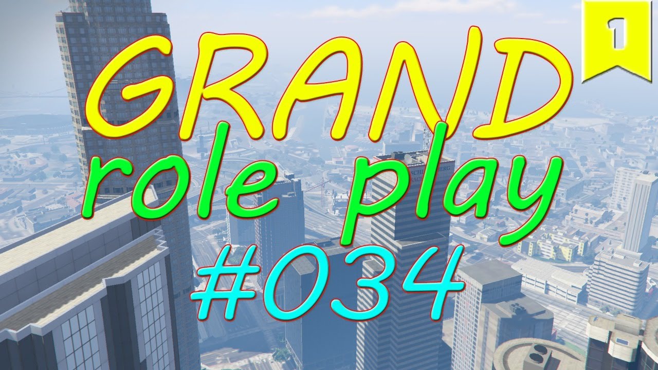 Grand Role Play | GTA 5 RP | RAGE MP #034 - YouTube