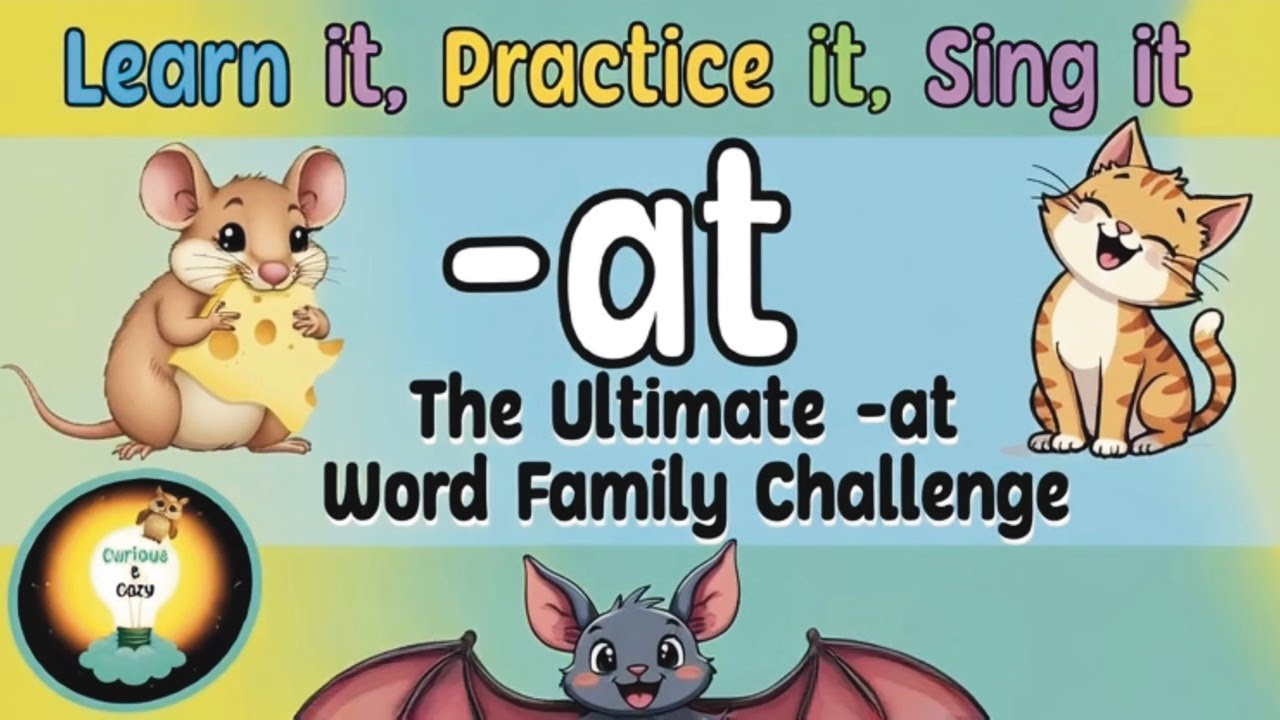 The Ultimate -at Word Family Challenge, Learn it, Practice it, Sing it ...