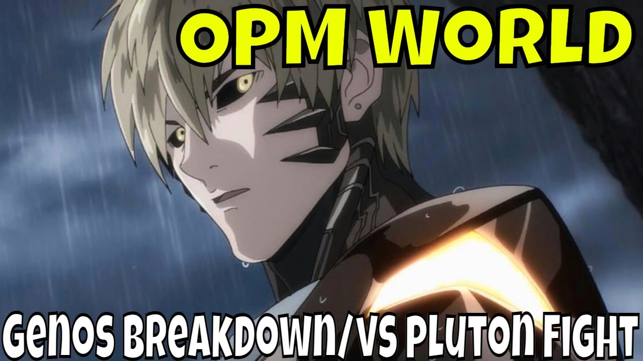 OPM World - Genos Character Profile/Pluton World Boss Fight - YouTube