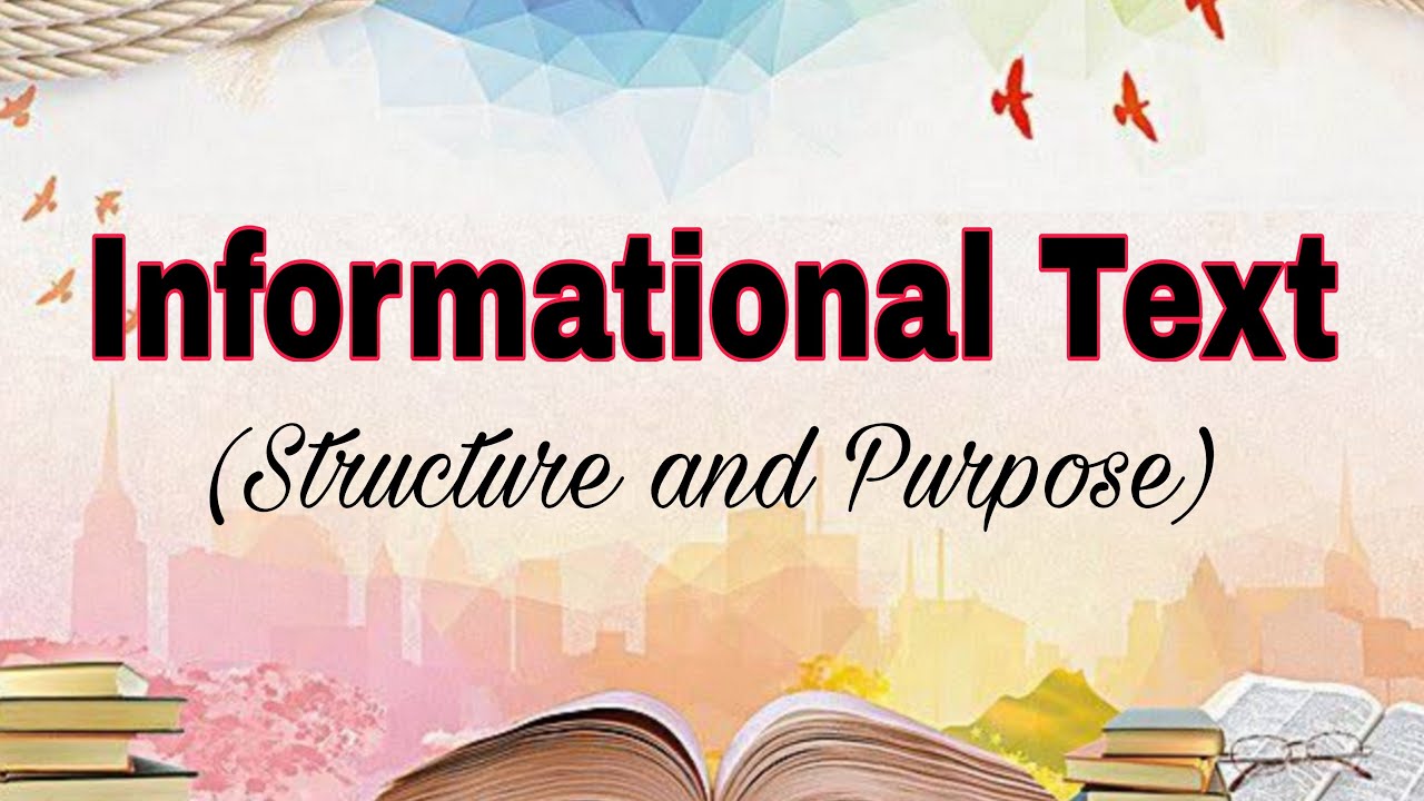 Informational Text Structure And Purpose YouTube informational-text-structure-and-purpose-youtube