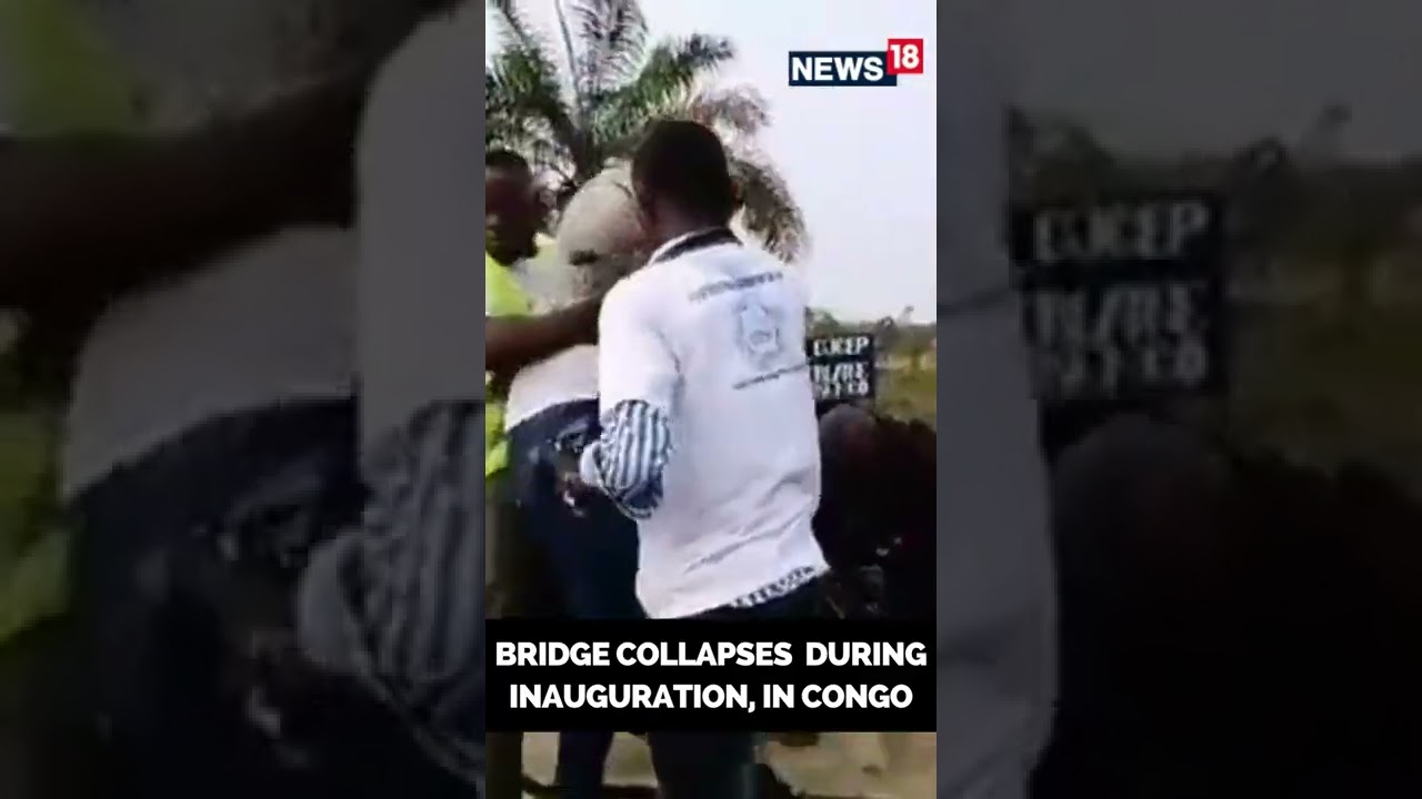 Congo Bridge Collapse Video | Congo Bridge Opening Collapse | Congo ...