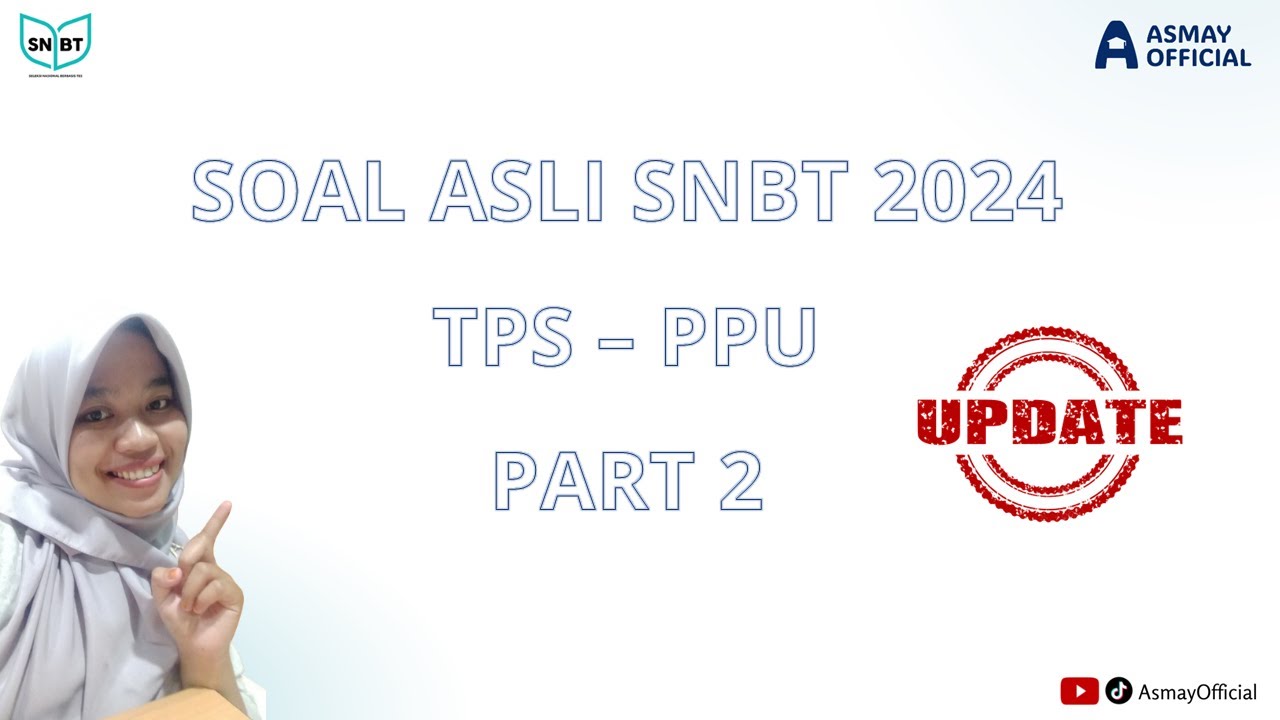 SOAL ASLI SNBT 2024 | TPS PPU | PART 2 #snbt2025 #snbt2024 #tps - YouTube