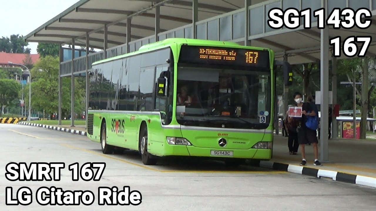 [Last Day* | SG1143C | Citaro O530] SMRT Buses Trunk 167 Ride - YouTube