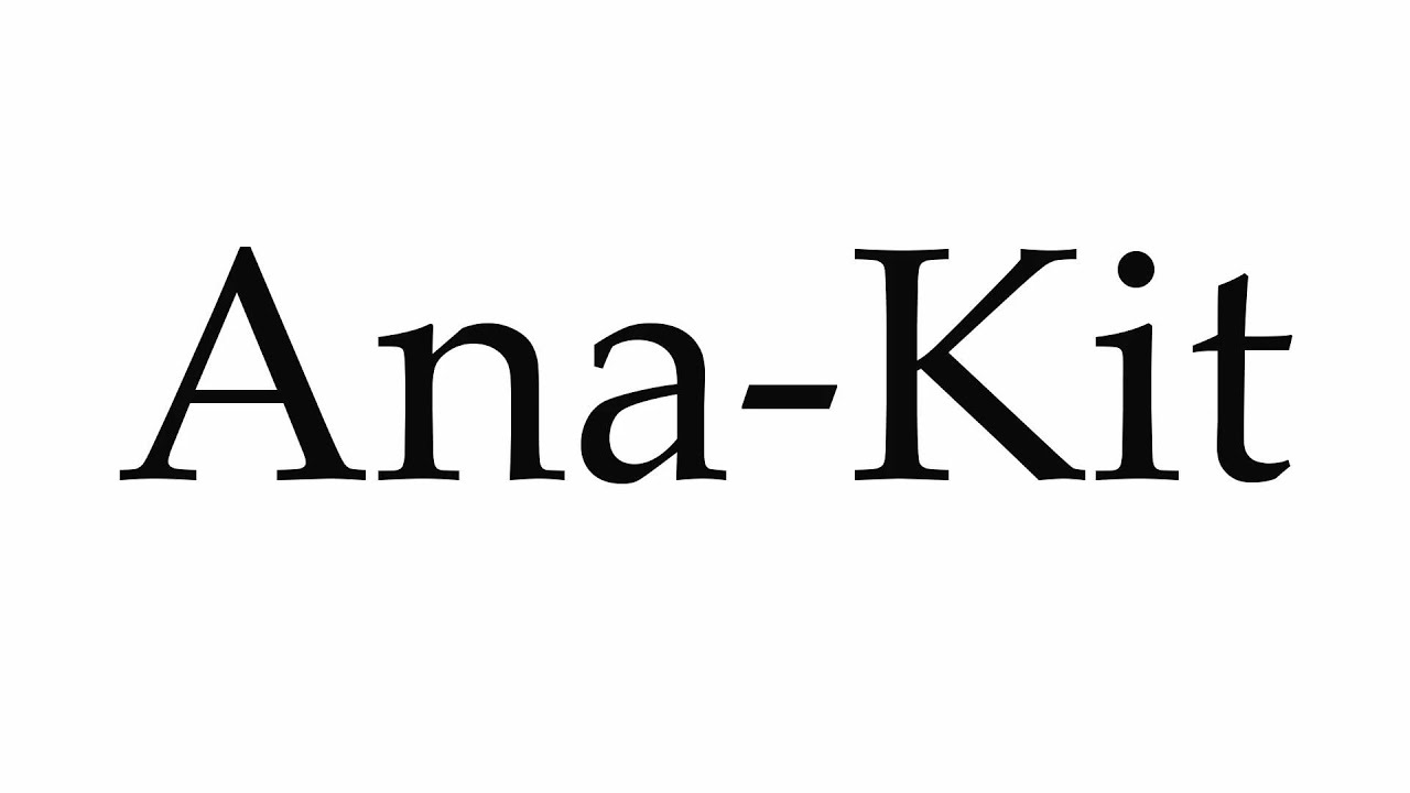 How To Pronounce Ana Kit YouTube how-to-pronounce-ana-kit-youtube