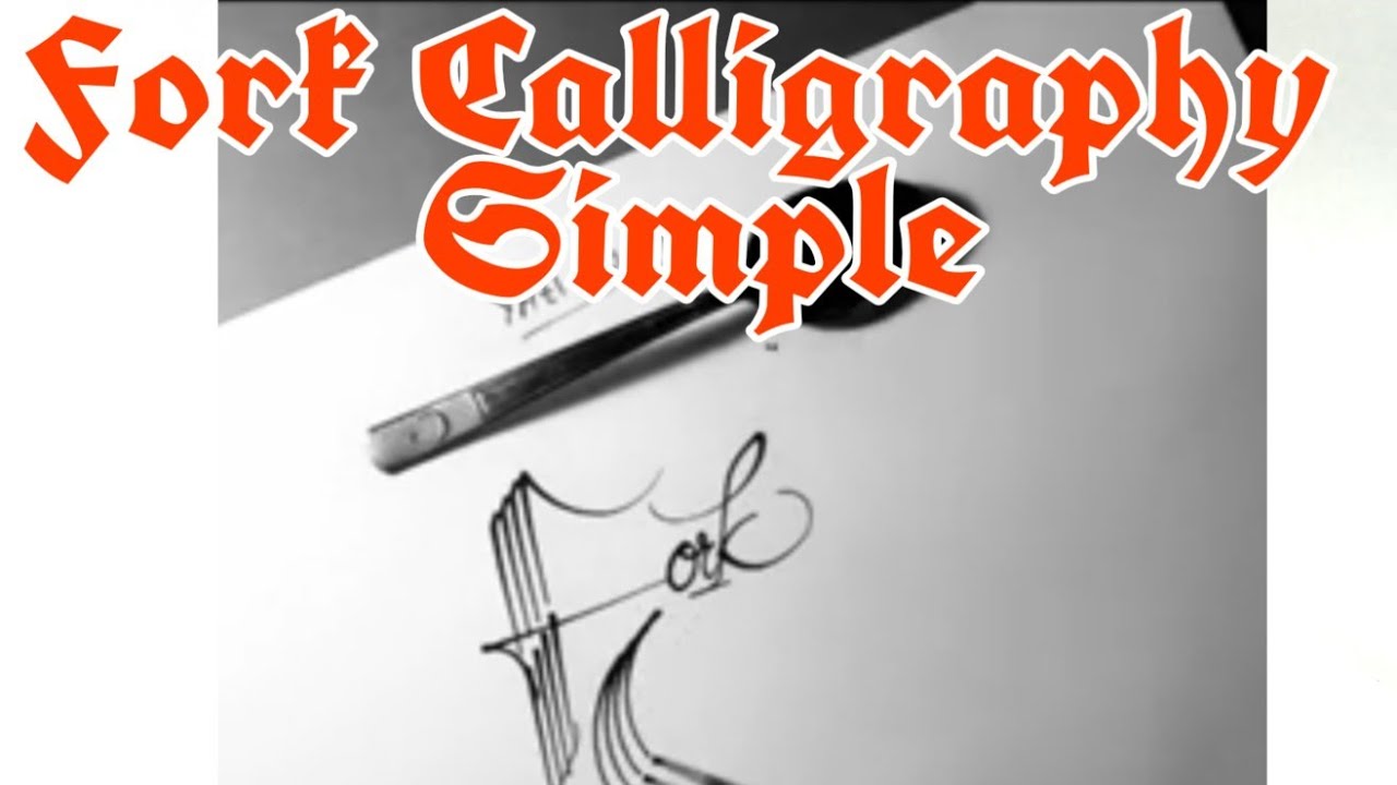 Fork Calligraphy simple - YouTube