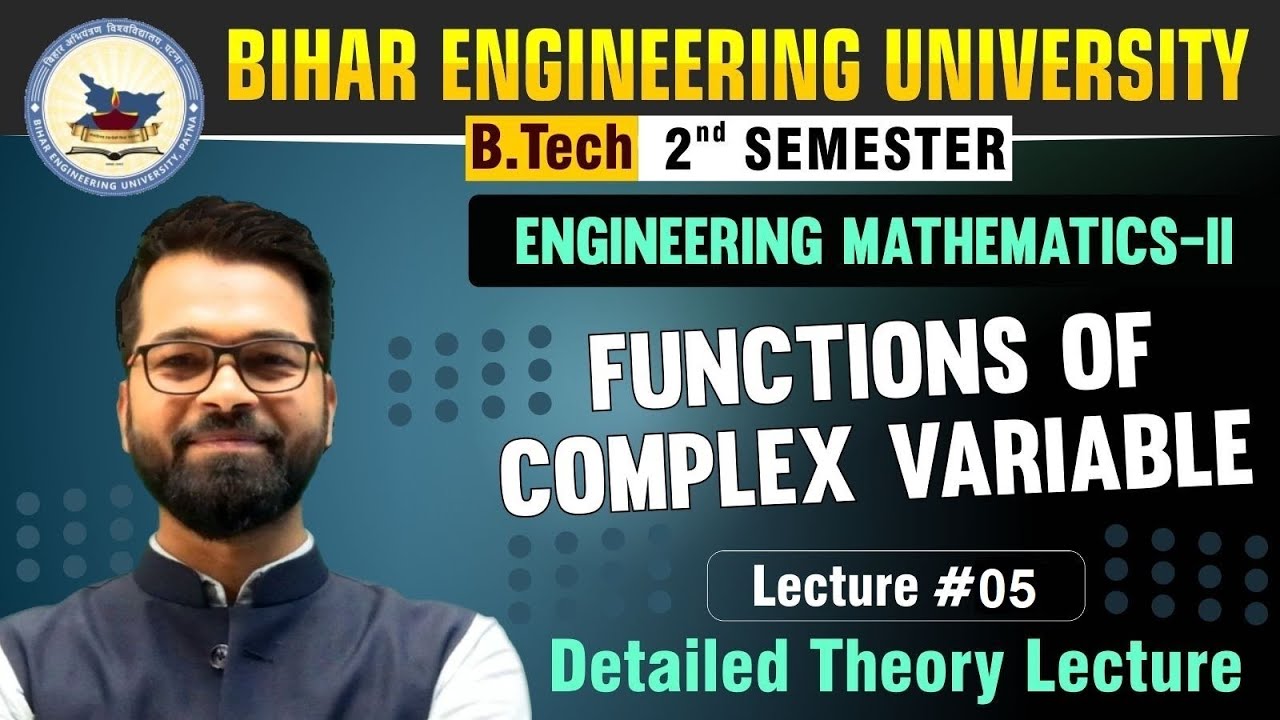 Engineering Mathematics Ii Lect 05 Function Of Complex Variable Detailed Class Beu