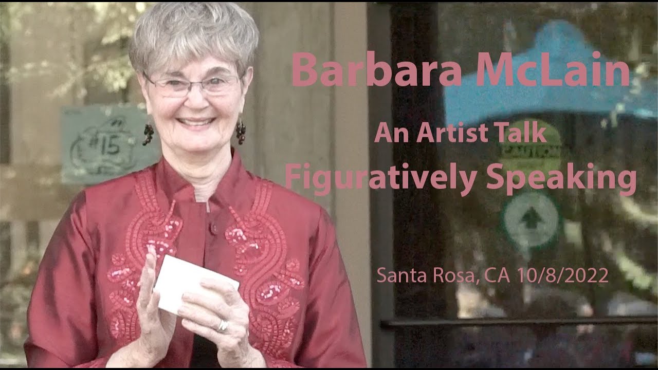 Barbara McLain: An Artist Talk–Figuratively Speaking - YouTube