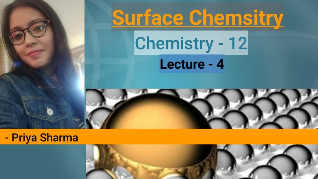 #Surface_chemistry | Class 12 | Chemistry - YouTube