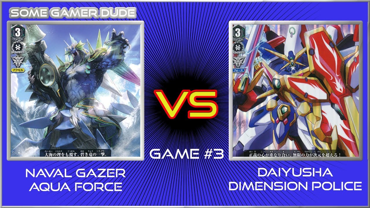 Naval Gazer Dragon vs Daiyusha Game 3 - Cardfight!! Vanguard V - YouTube