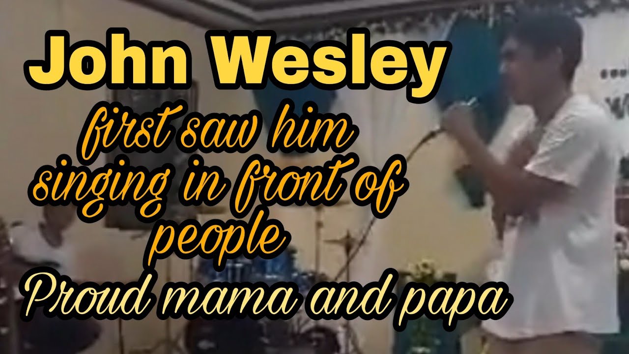John Wesley first time singing solo in front of people - YouTube