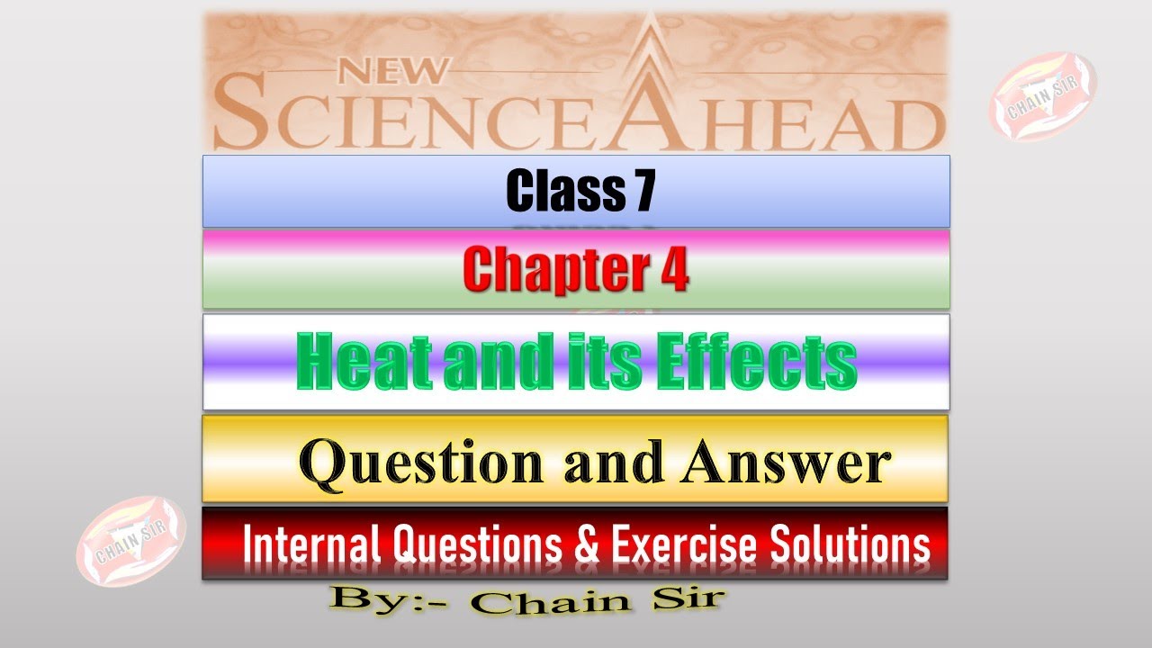 Class 7 Science Chapter 4 | Heat and Its Effects | Question And Answer ...