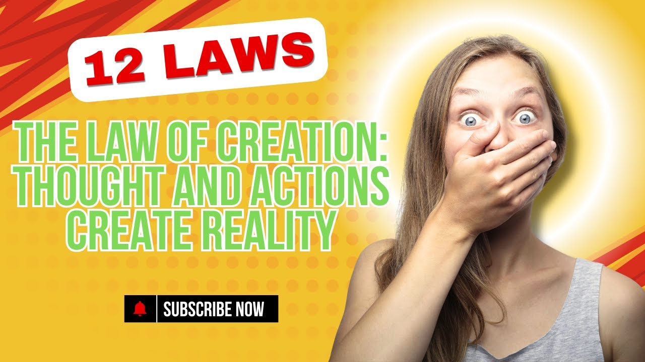 THE LAW OF CREATION THOUGHT AND ACTIONS CREATE REALITY - YouTube