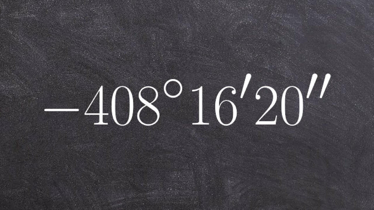 Write Each Angle In Degrees Minutes Seconds YouTube write-each-angle-in-degrees-minutes-seconds-youtube