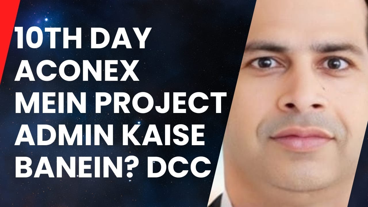 10TH DAY I 1.HOW TO CREATE ORACLE ACONEX - PROJECT ADMIN! ACONEX ...