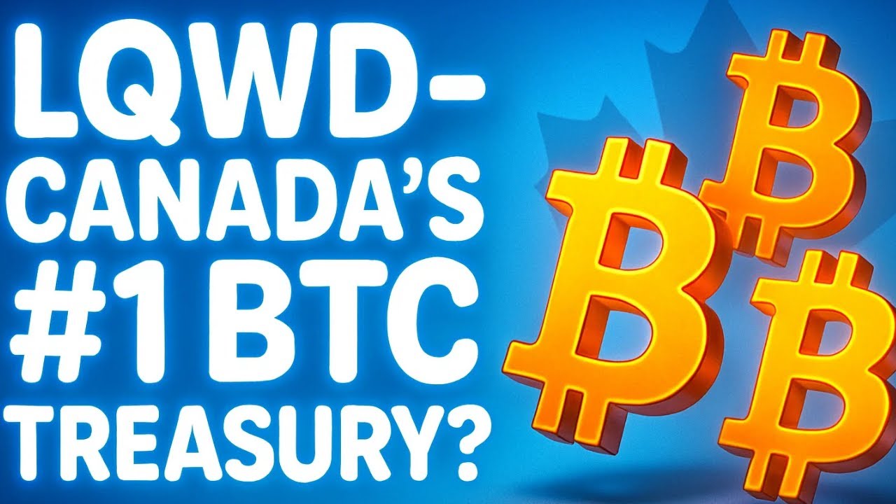 LQWD - CANADA'S #1 BITCOIN TREASURY?! - YouTube