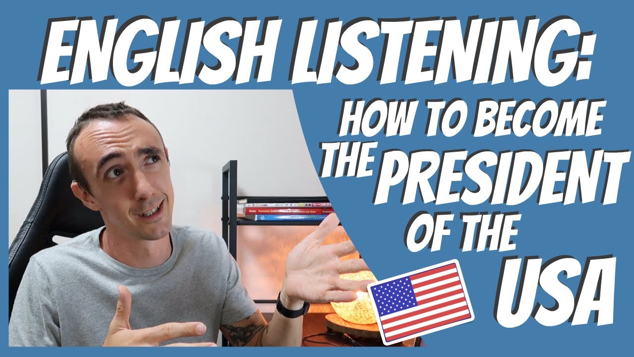 English Listening: How to Become the President of the USA - YouTube