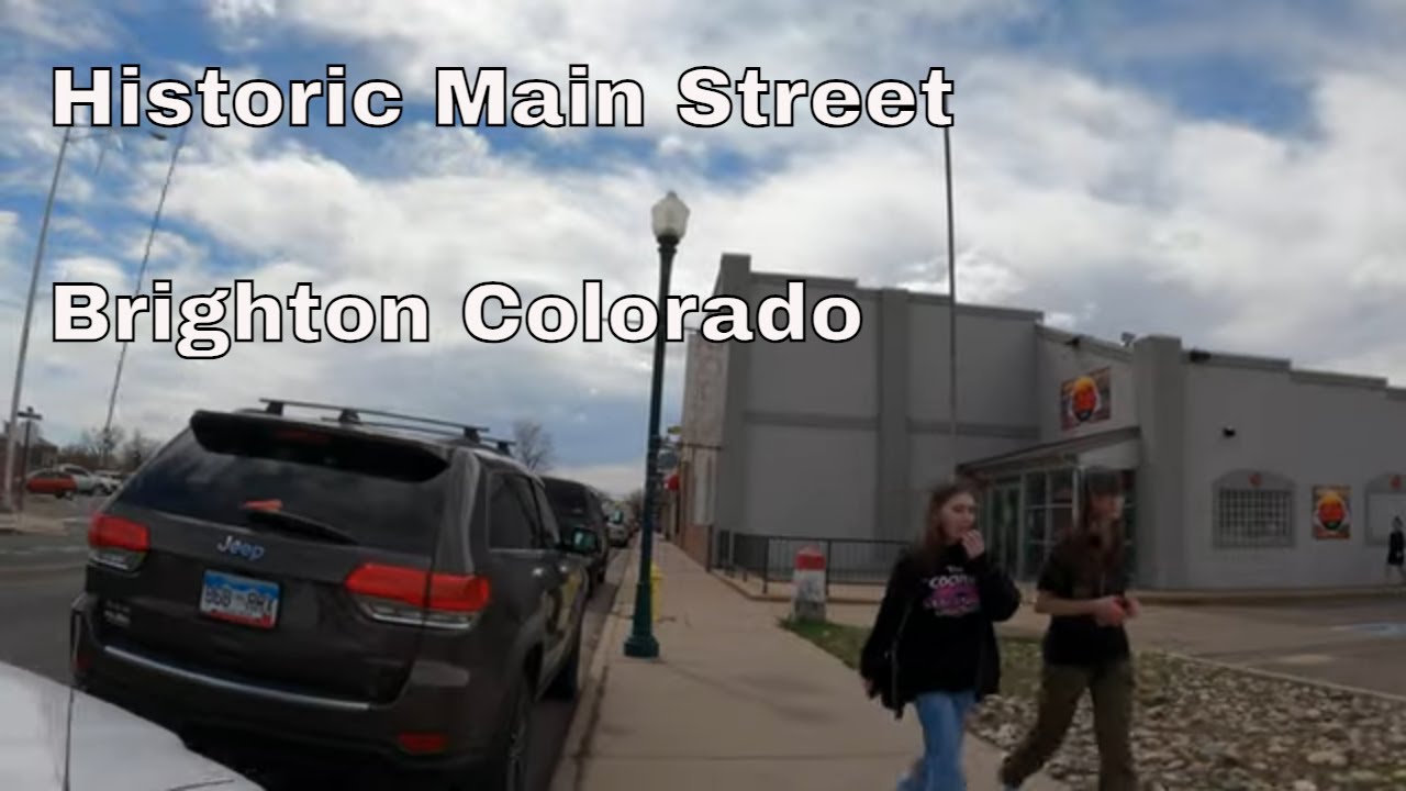 Historic Main Street Brighton CO 4K - YouTube