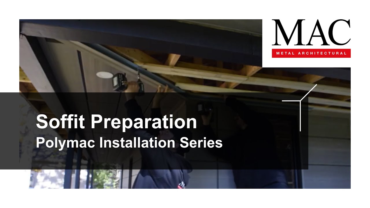 10. Soffit Preparation | Polymac Installation Series - YouTube