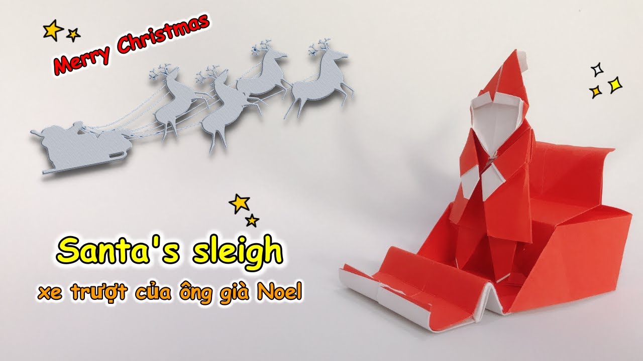 Origami Christmas Santa's sleigh 🎅 Cách gấp xe trượt của ông già Noel ...