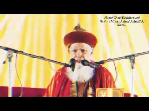 Gayas e Millat Ko Jawab by Ghazi E Millat Syed Hashmi Miyan Takrir | Shan e Ala Hazrat Ashrafi ...