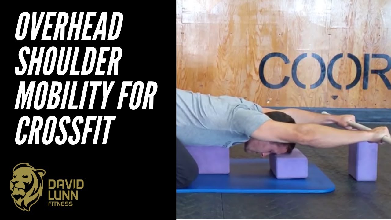 Improve Your Overhead Shoulder Mobility for CrossFit with these ...