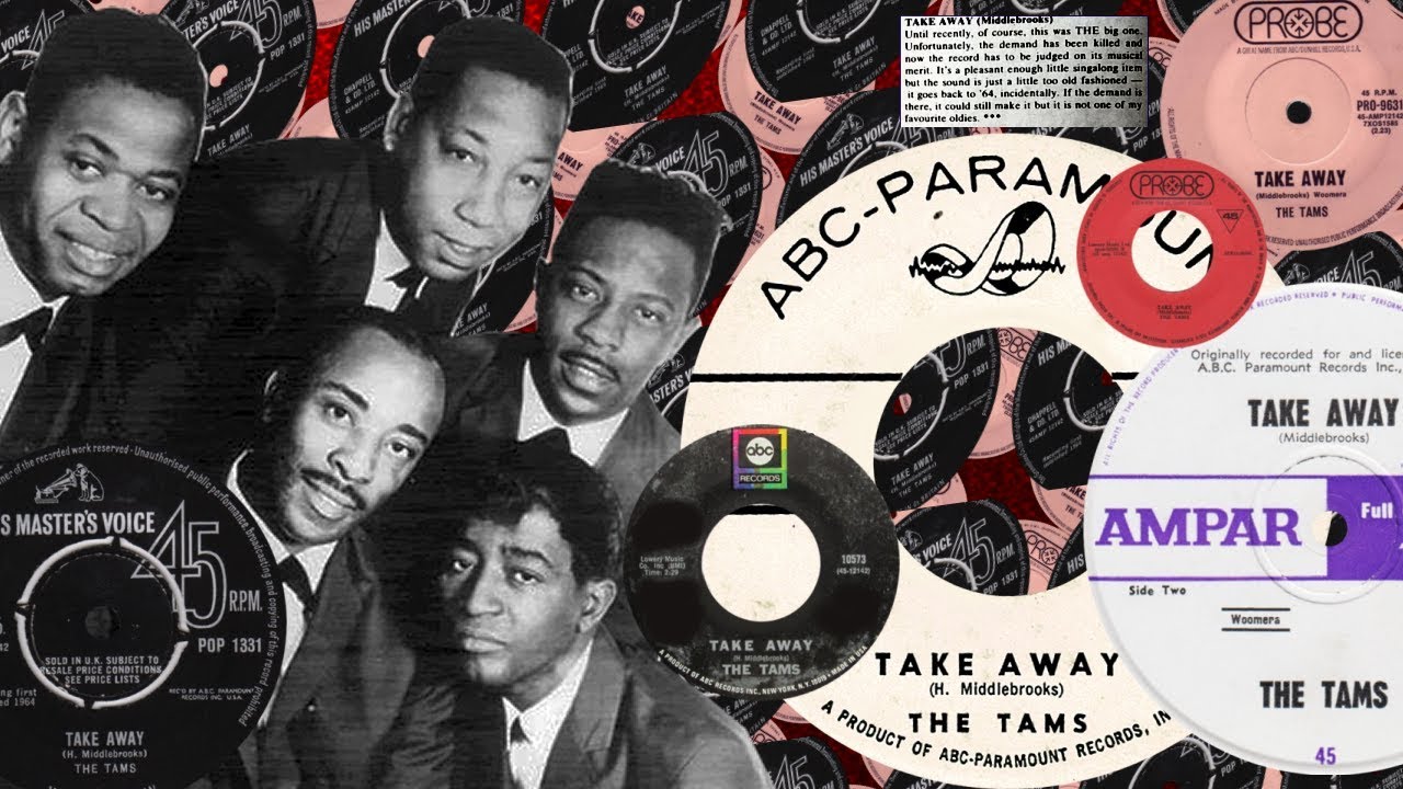 The Tams - Take Away [2.29] [USA ABC-Paramount 45-10573] June 1964 ...