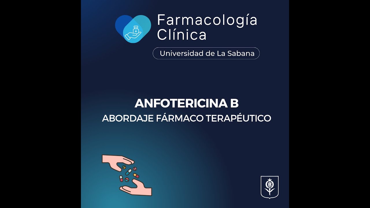 Anfotericina B: abordaje fármaco terapéutico - YouTube