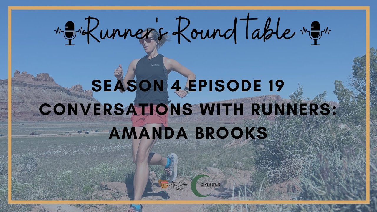 S4 EP19 - Conversations with Runners: Amanda Brooks - YouTube