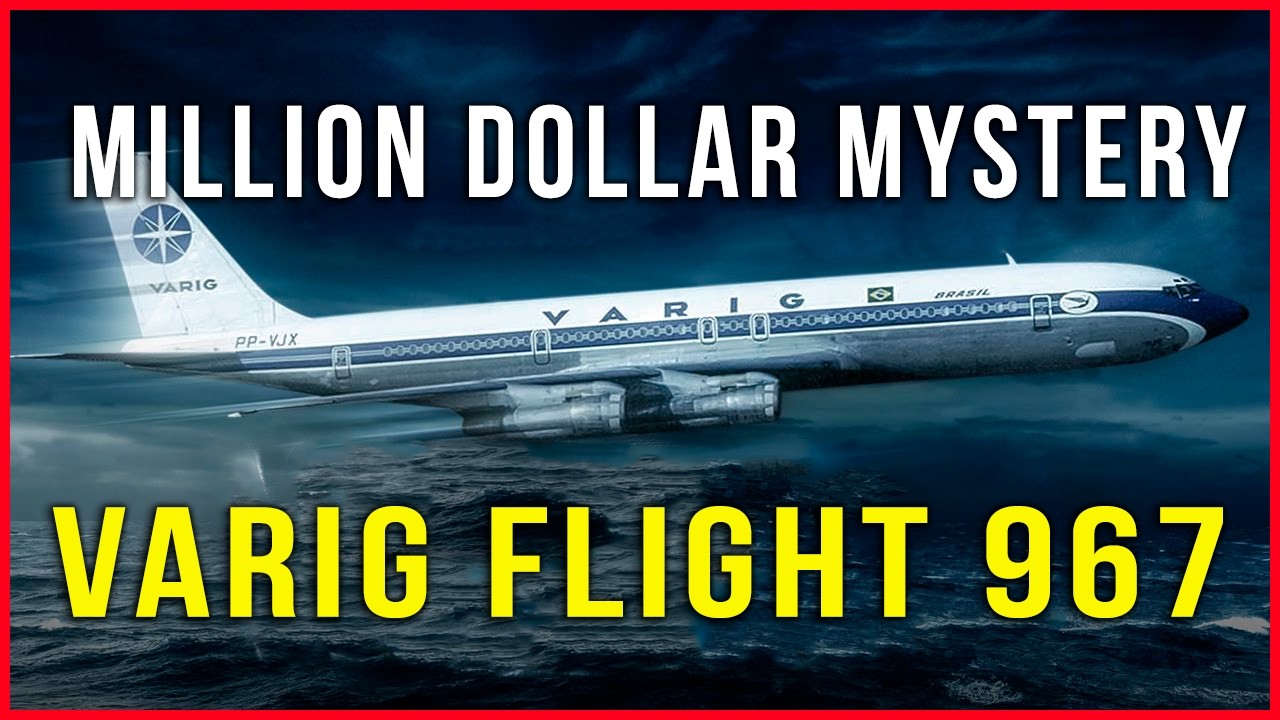 Million Dollar Mystery: The Disappearance of Varig Flight 967 - YouTube