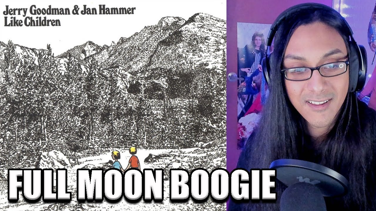 I Listen To Jerry Goodman & Jan Hammer "Full Moon Boogie" For The First ...