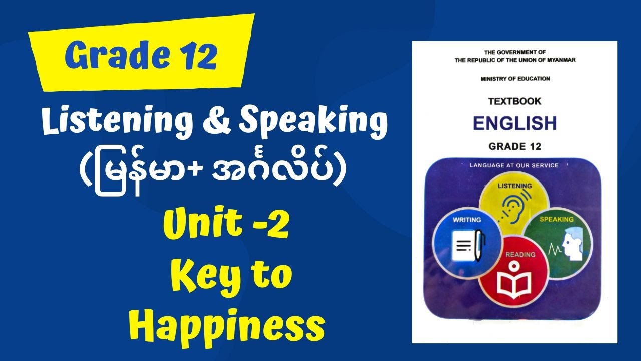 Grade 12 , Unit 2: Key to Happiness (Listening and Speaking) - YouTube