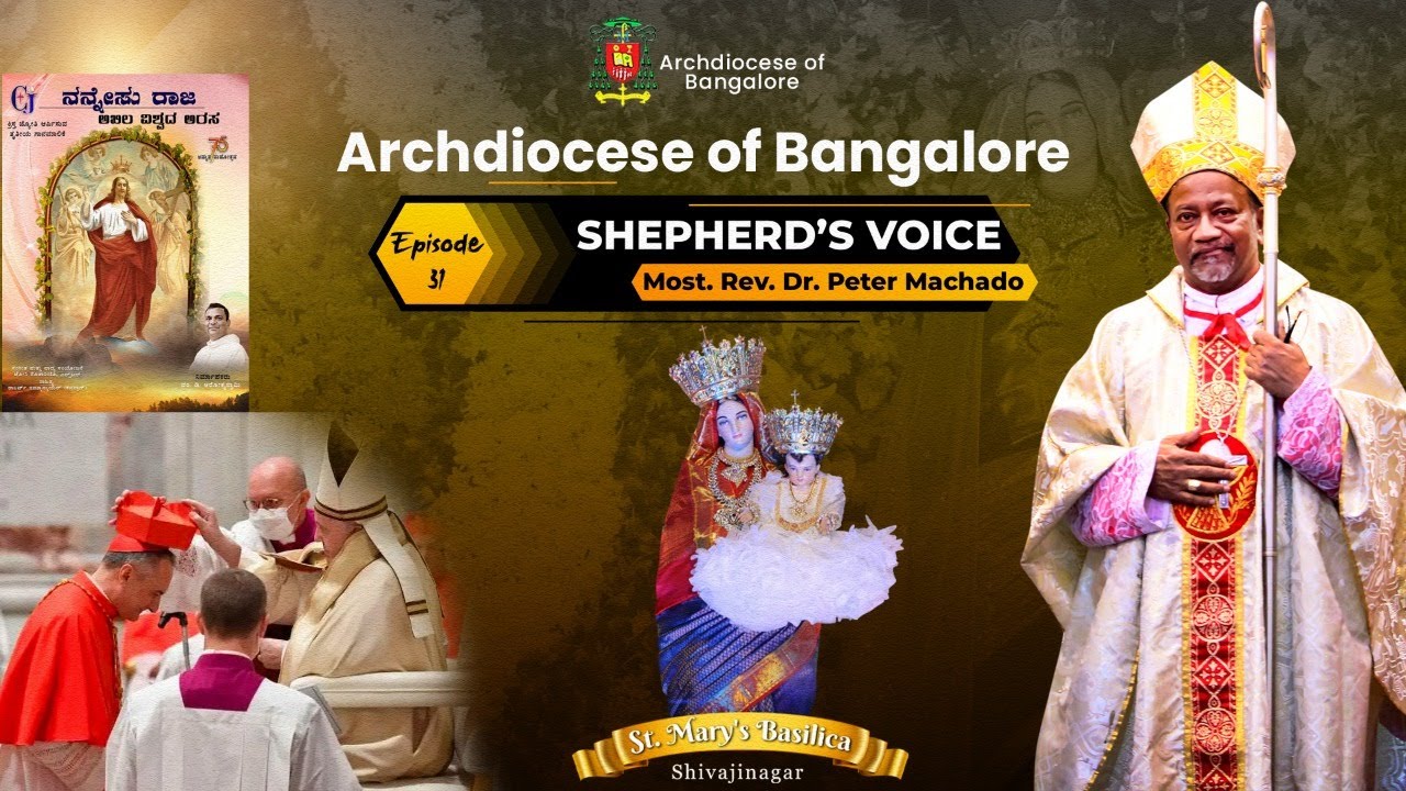 Shepherd's Voice | Episode 31 | Archbishop Peter Machado | Archdiocese ...