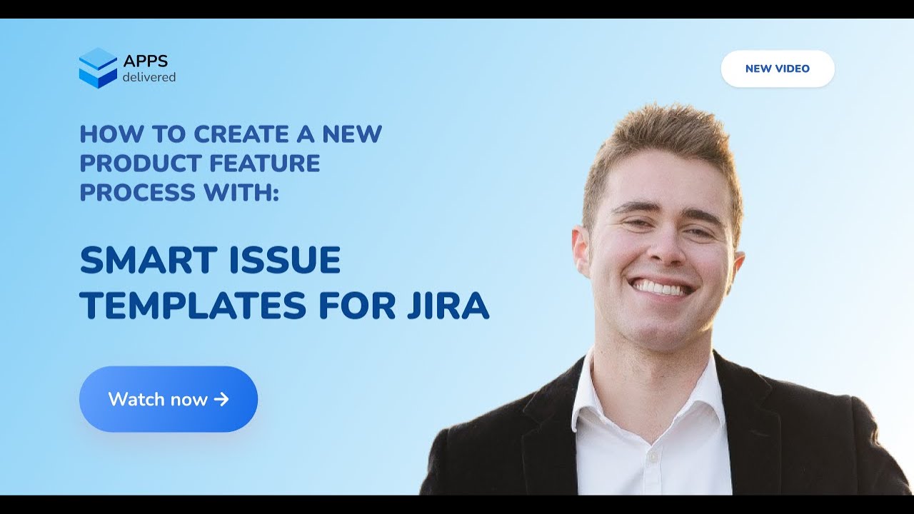How to Create a New Product Feature Process with Issue Templates for ...