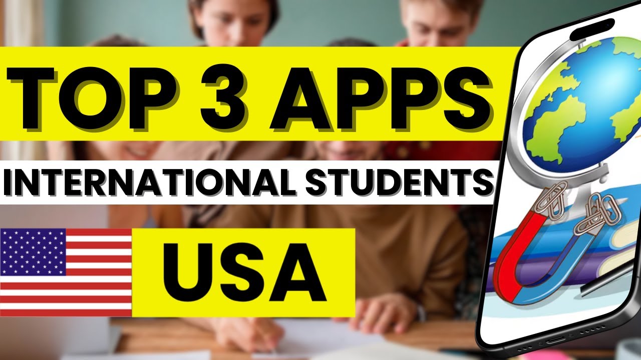 🎓 TOP 3 Best Free Apps for International Students in USA | The Best ...
