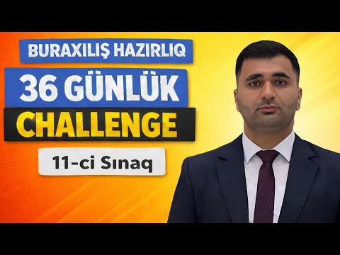 ✅️ RİYAZİYYAT Buraxılışa Hazırlıq  11-ci Sınaq | 36 Günlük Challenge #dim2026 