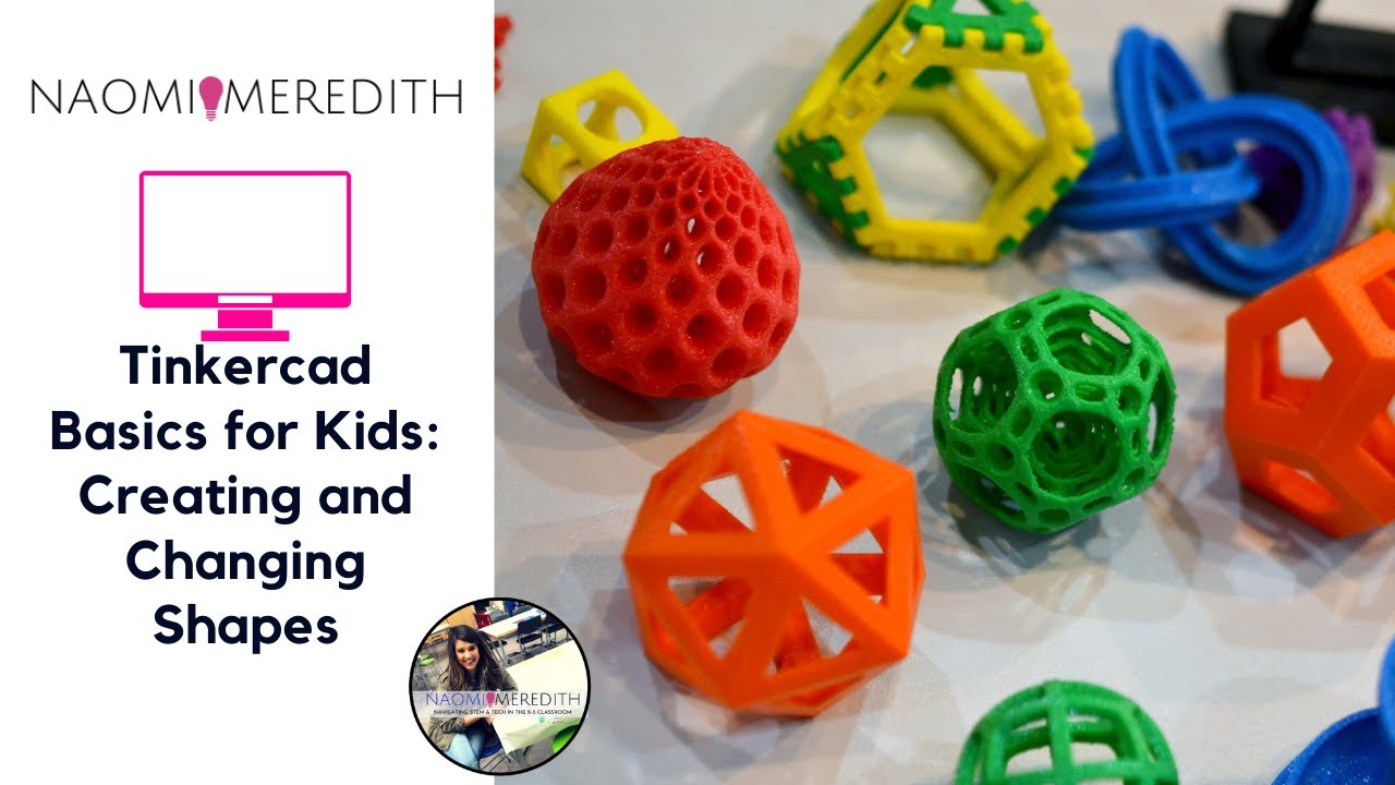 Tinkercad Basics for Kids| Creating and Changing Shapes - YouTube
