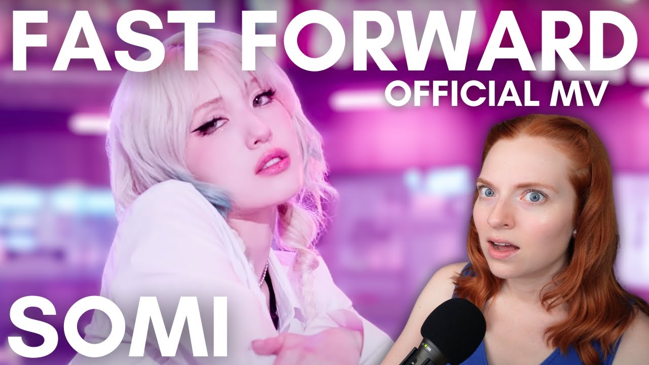JEON SOMI (전소미) - ‘Fast Forward’ M/V Reaction - YouTube