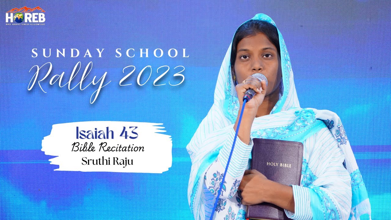 Isaiah 43 | Bible Recitation | Sruthi Raju | Sunday School Rally 2023 ...