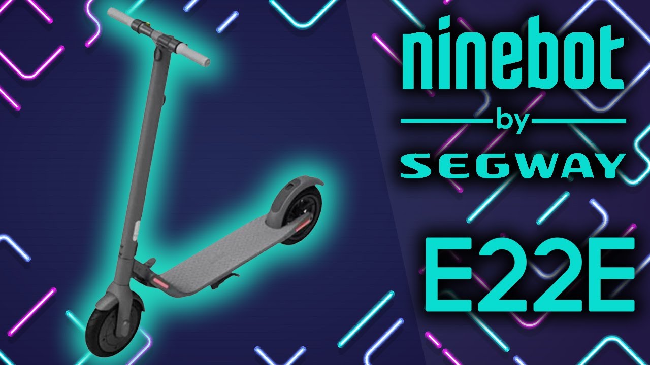 NINEBOT E22E: Il Monopattino Elettrico DEFINITIVO! - YouTube