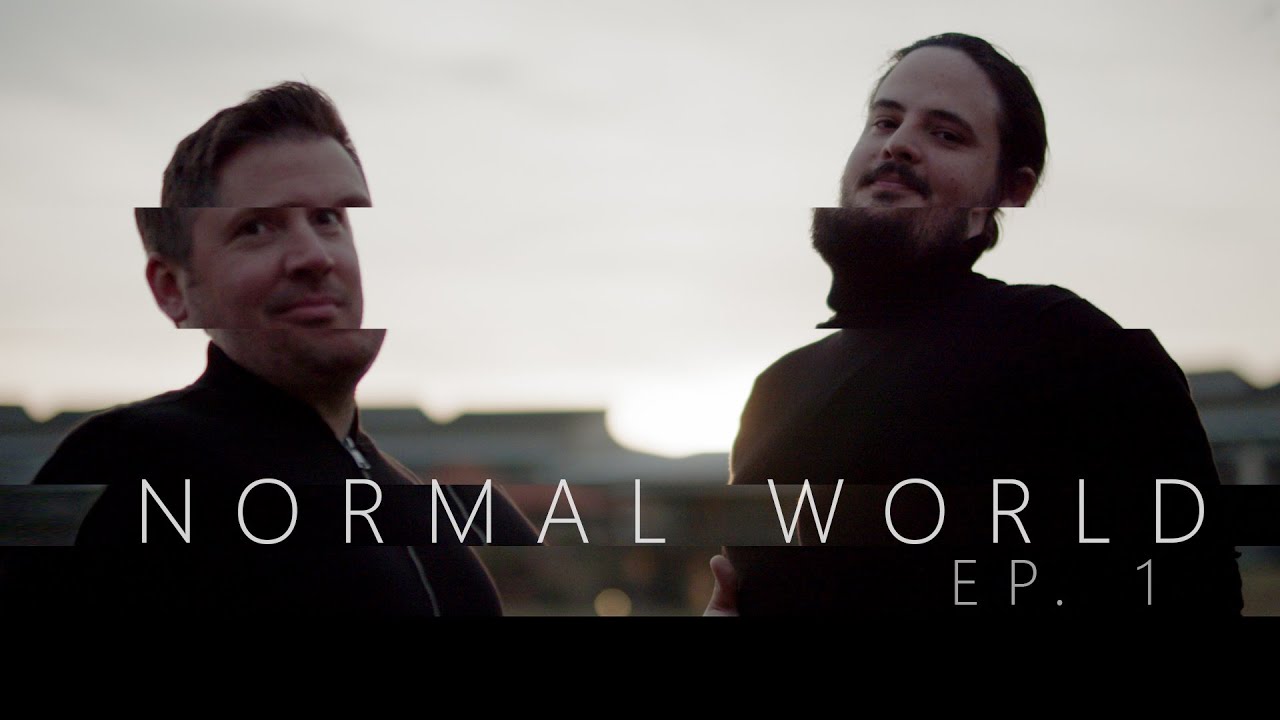 NORMAL WORLD Ep.1 - YouTube