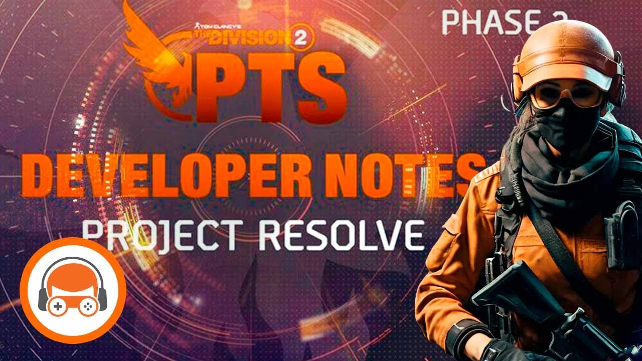 The Division 2 - Developer Notes Highlights | TU20 Update - YouTube