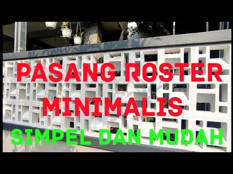 PASANG ROSTER MINIMALIS - Pengganti Pagar Balkon Lama - YouTube