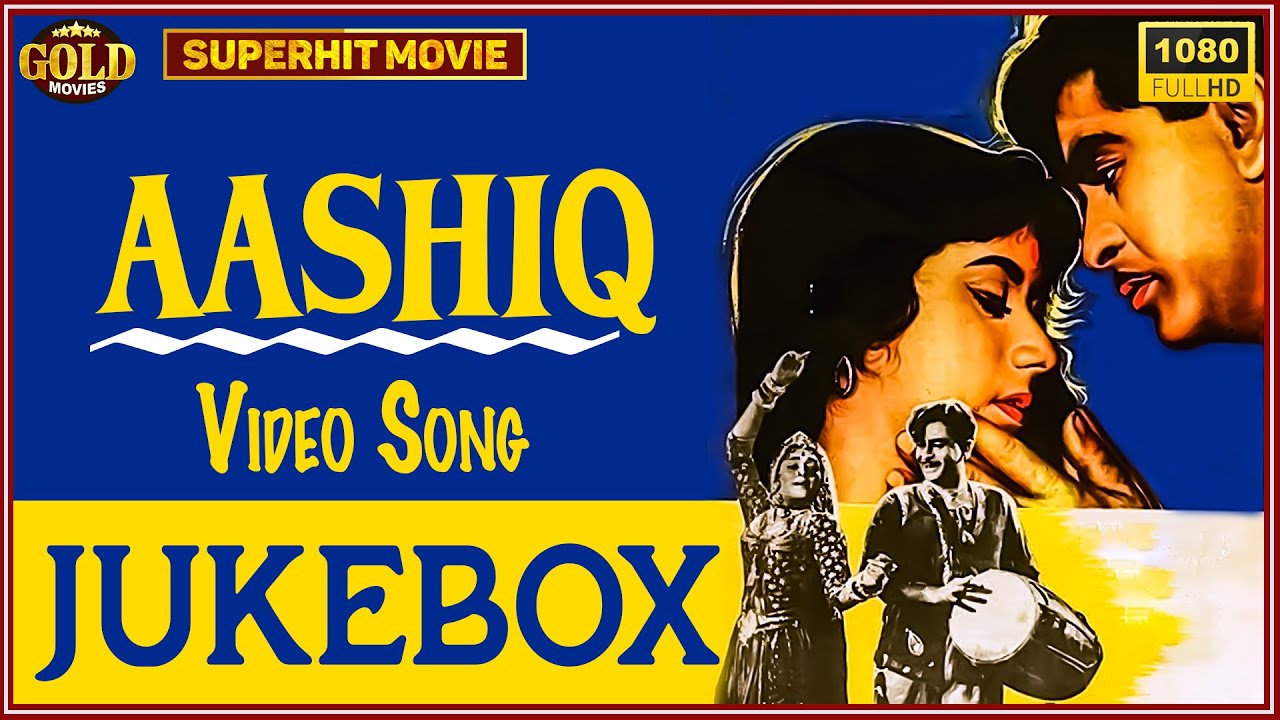 Aashiq - 1962 Movie Video Songs Jukebox l Superhit Movie Video Song l ...